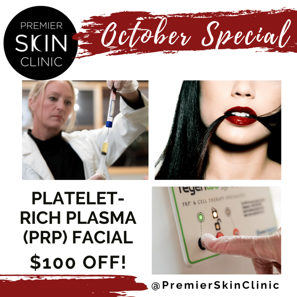 October Monthly Promotions - Premier Skin Clinic